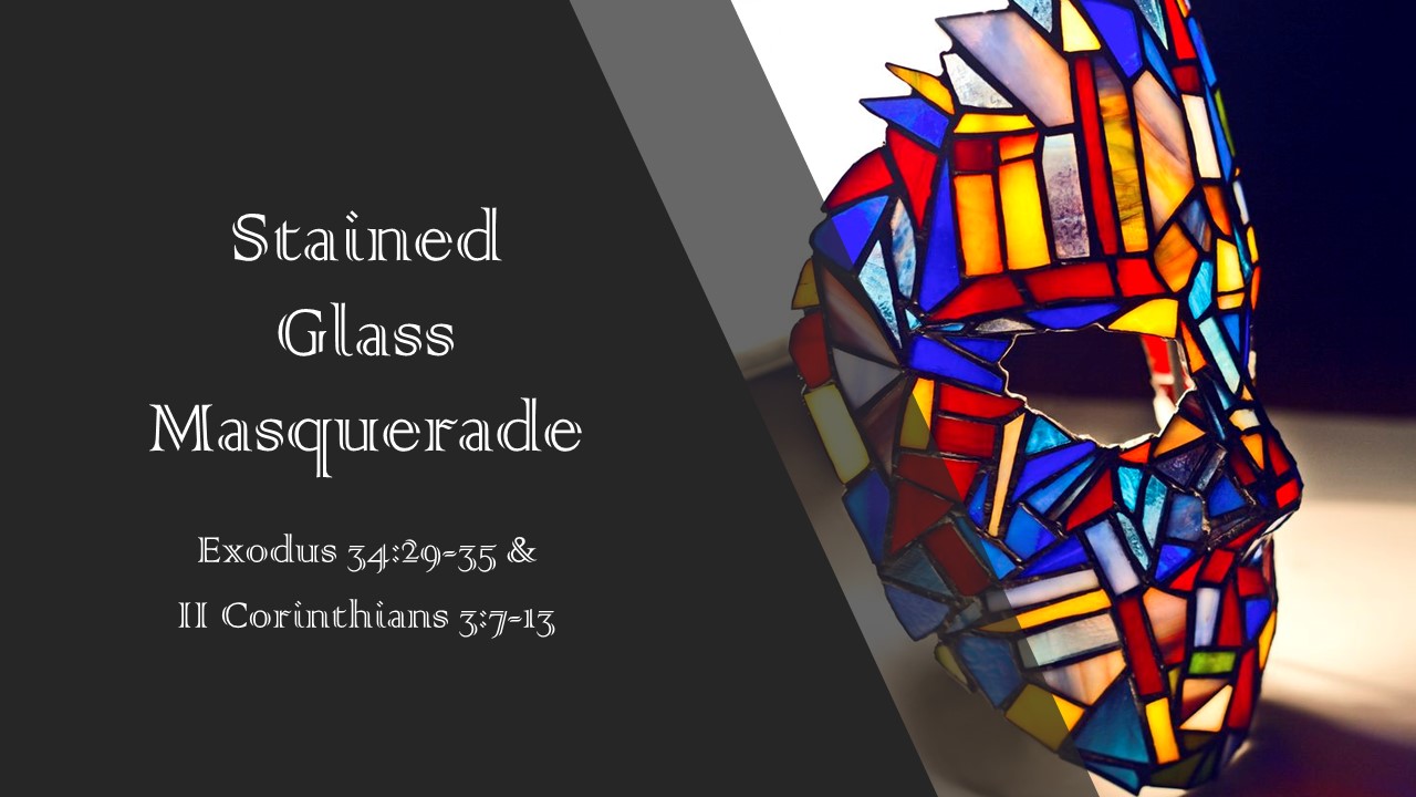Stained Glass Masquerade Slide | Crestwood Baptist Church